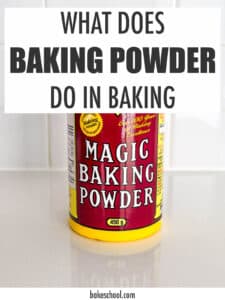 What is Baking Powder - The Bake School