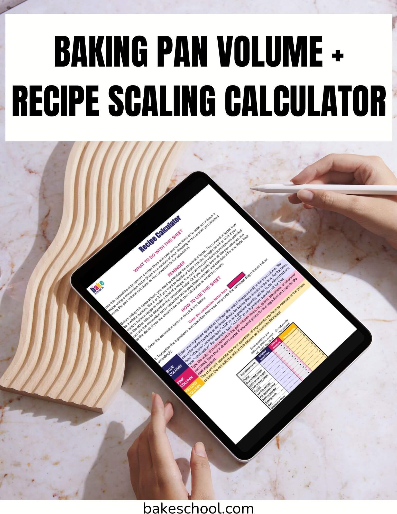 Pan Volume and Recipe Scaling Calculator Workbook - The Bake School