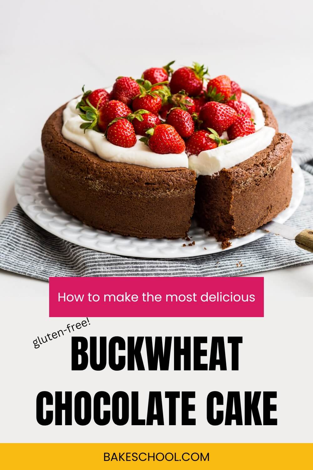 Gluten-Free Buckwheat Chocolate Cake - The Bake School